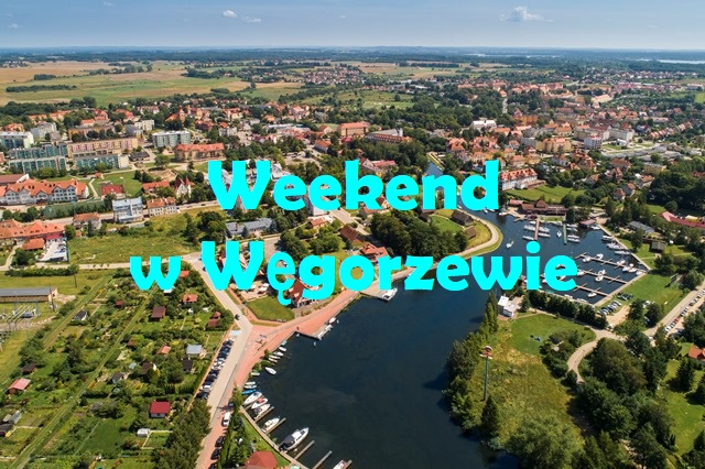 Gmina Węgorzewo - Zapowiada się kolejny weekend pełen imprez w gminie ...